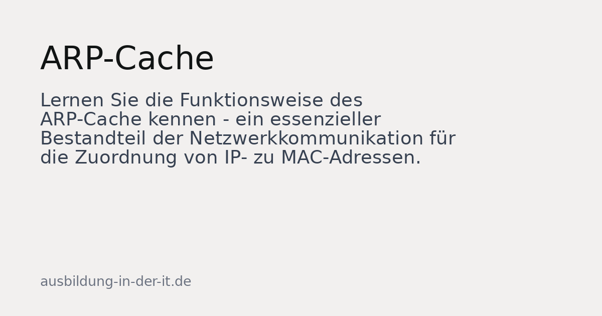 ARP-Cache | Ausbildung in der IT