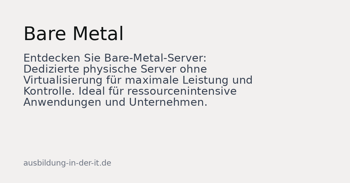 Einfach erklärt: Bare Metal | Ausbildung in der IT