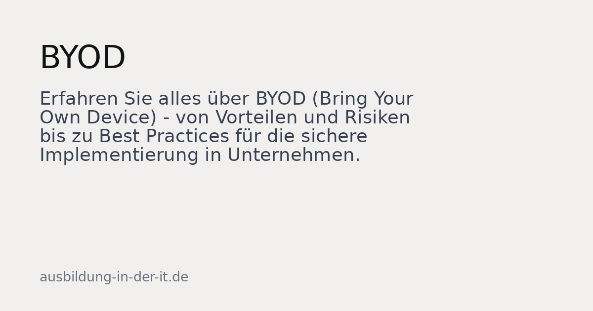 Einfach erklärt: BYOD | Ausbildung in der IT