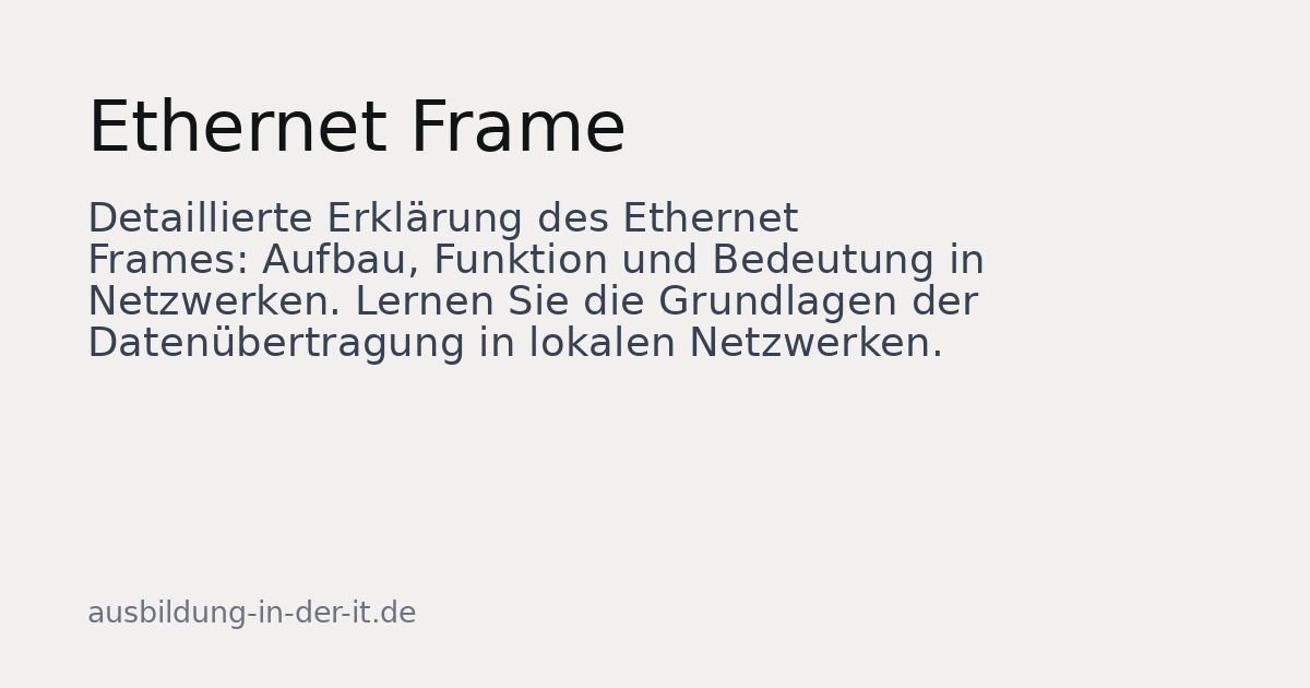 Ethernet Frame | Ausbildung in der IT