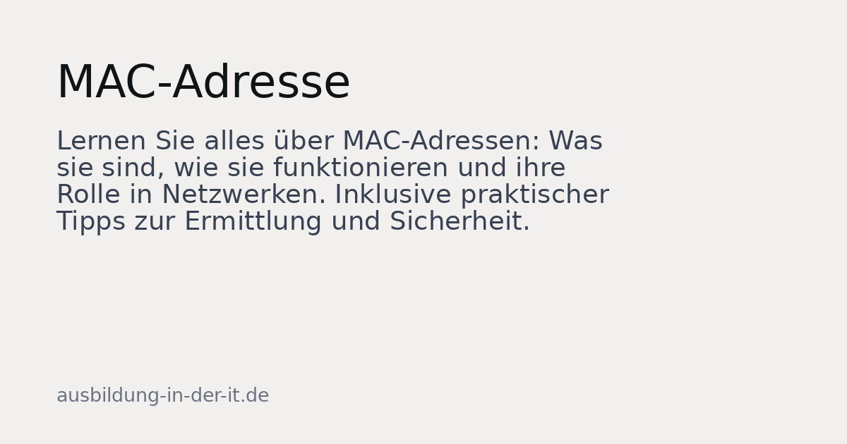 MAC-Adresse | Ausbildung in der IT