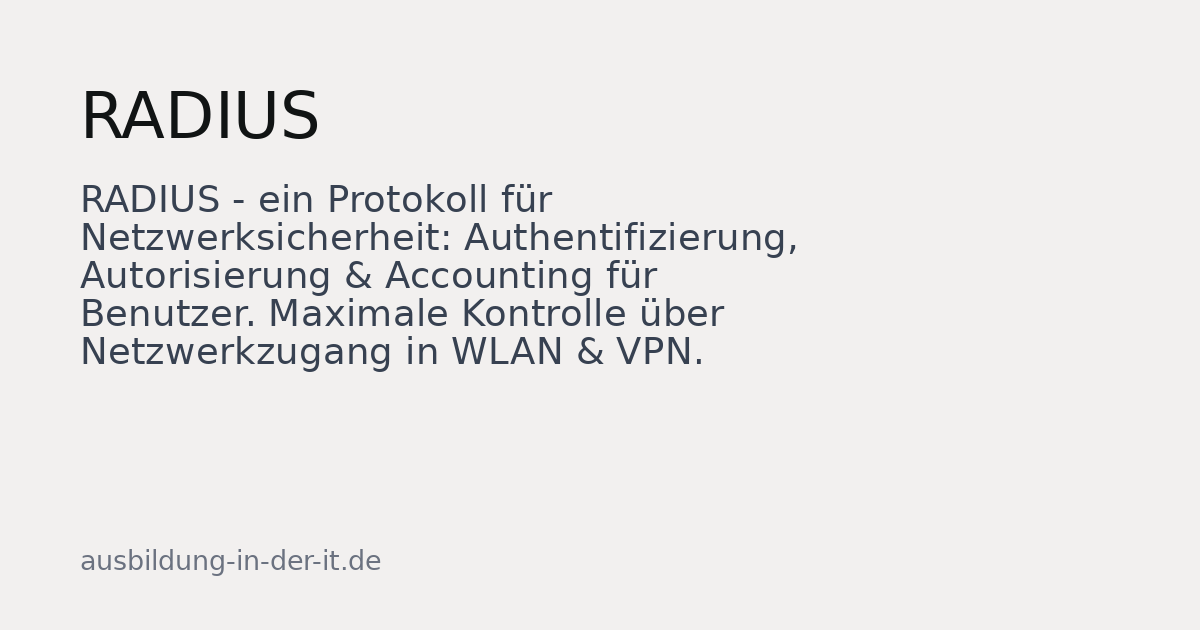 Einfach erklärt: RADIUS | Ausbildung in der IT