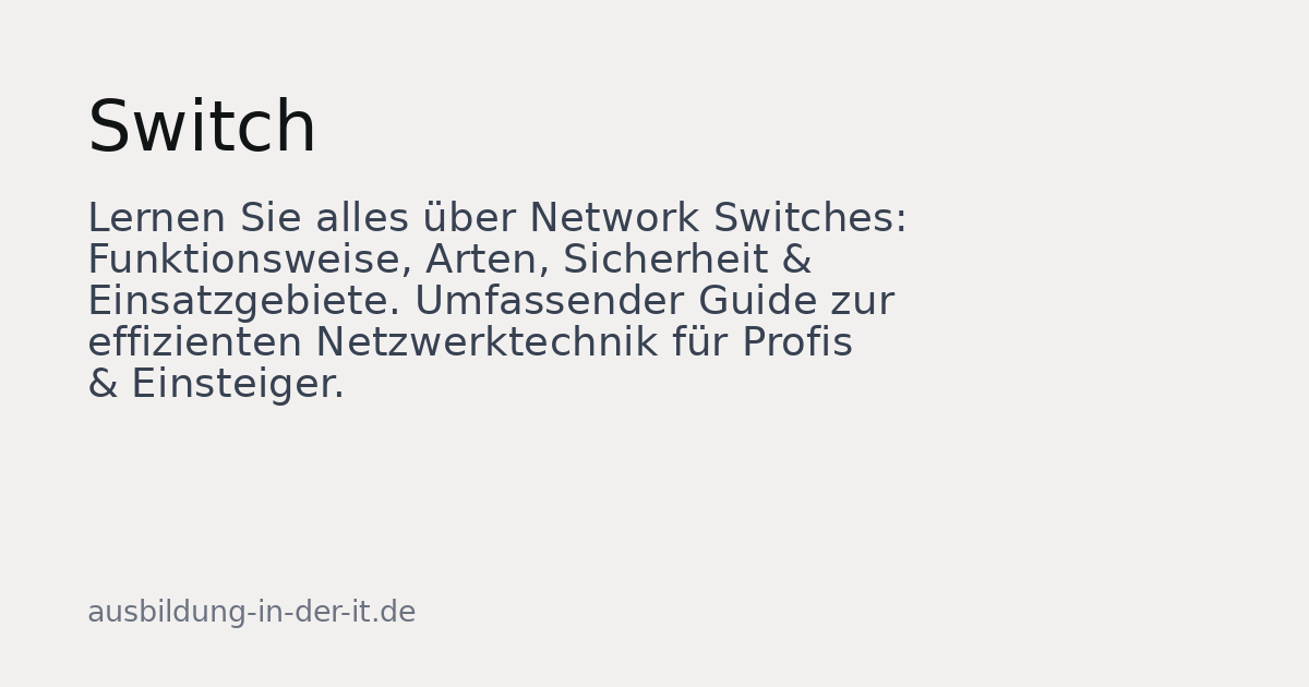 Einfach erklärt: Switch | Ausbildung in der IT