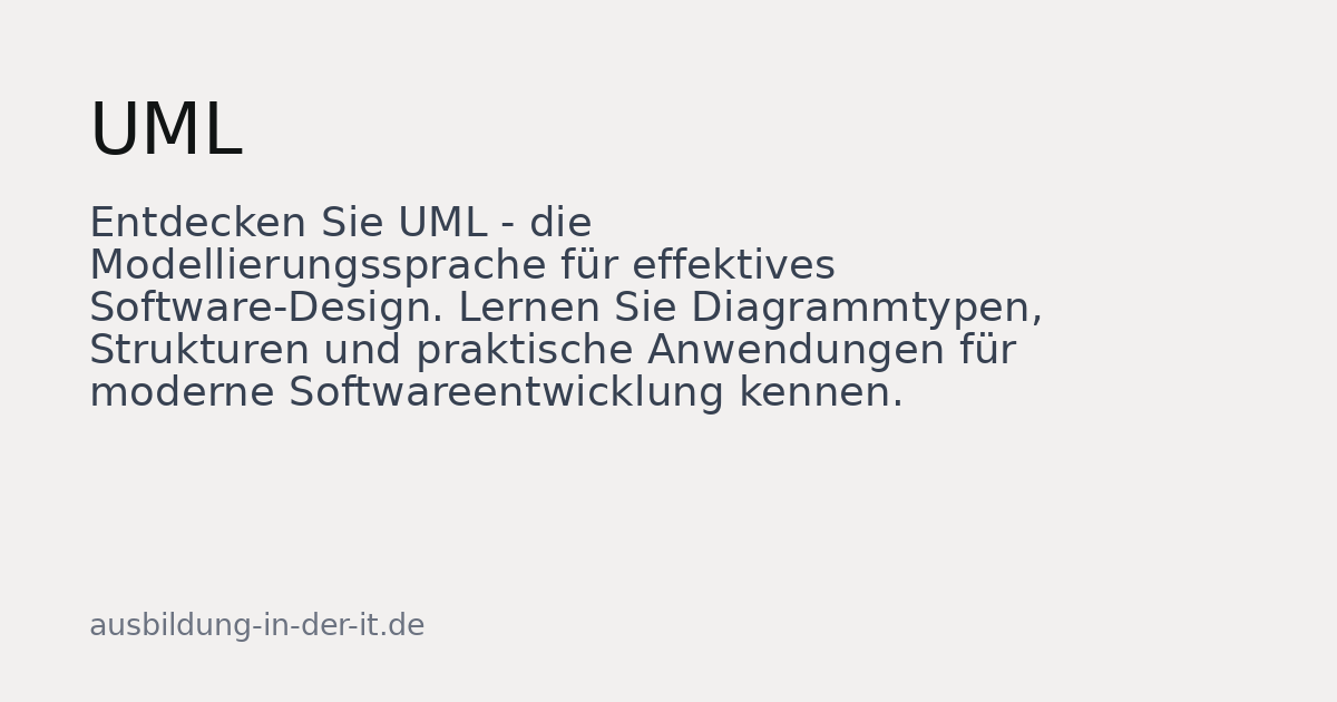 Einfach erklärt: UML | Ausbildung in der IT