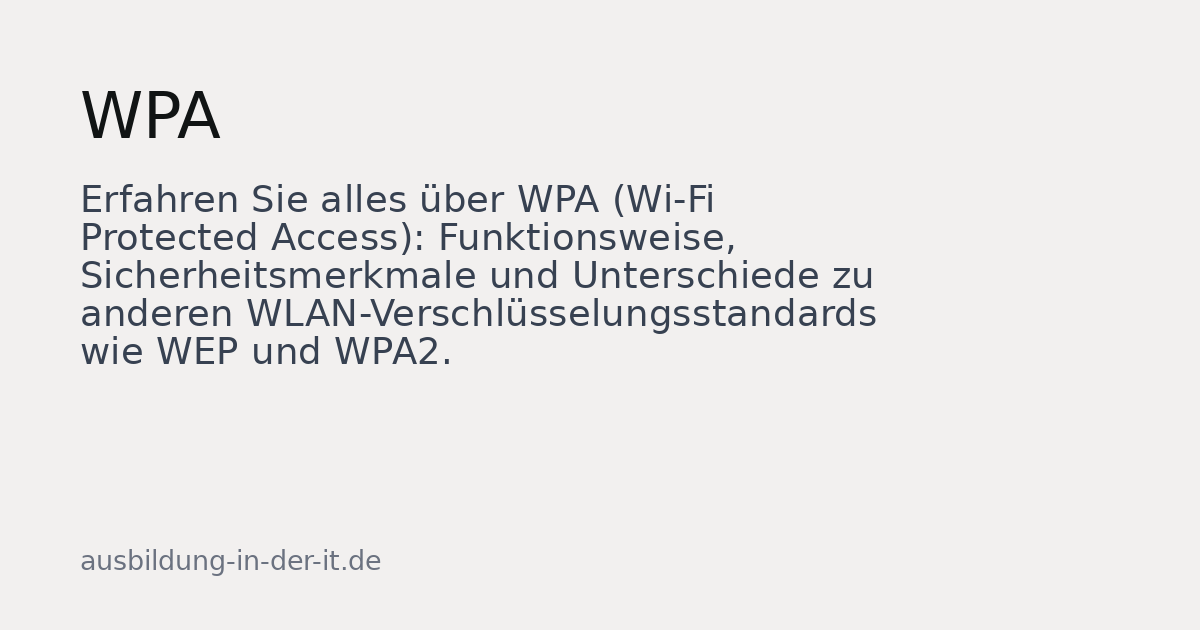 Einfach erklärt: WPA | Ausbildung in der IT