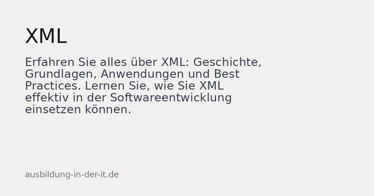 XML | Ausbildung in der IT